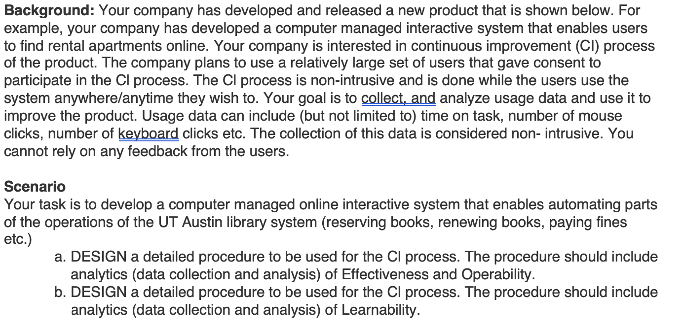 Solved Background: Your company has developed and released a | Chegg.com