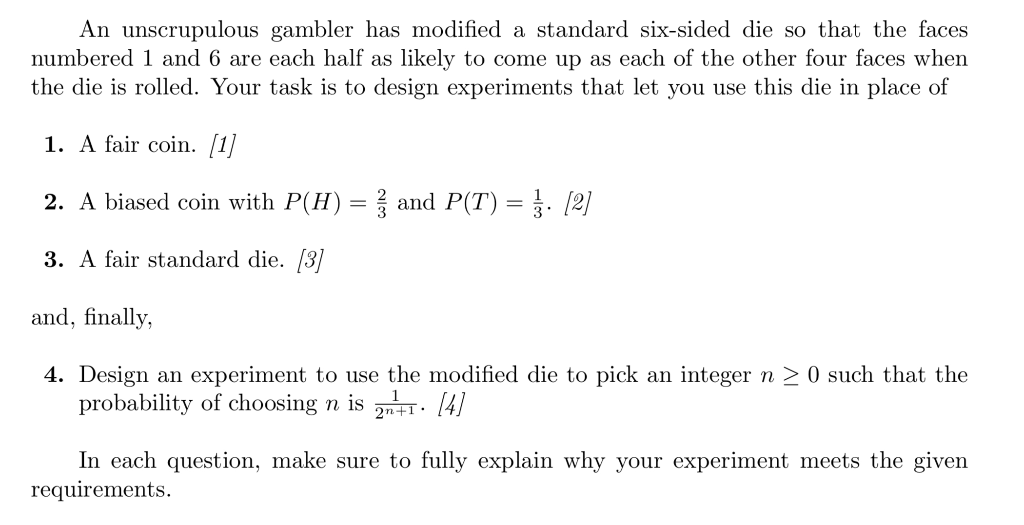Solved An unscrupulous gambler has modified a standard | Chegg.com