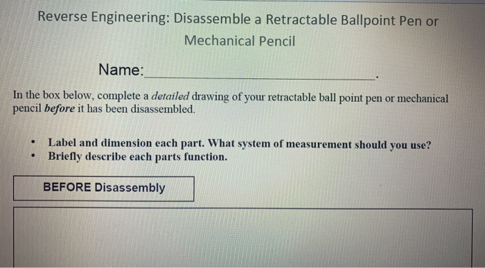 Reverse Engineering: Disassemble a Retractable | Chegg.com