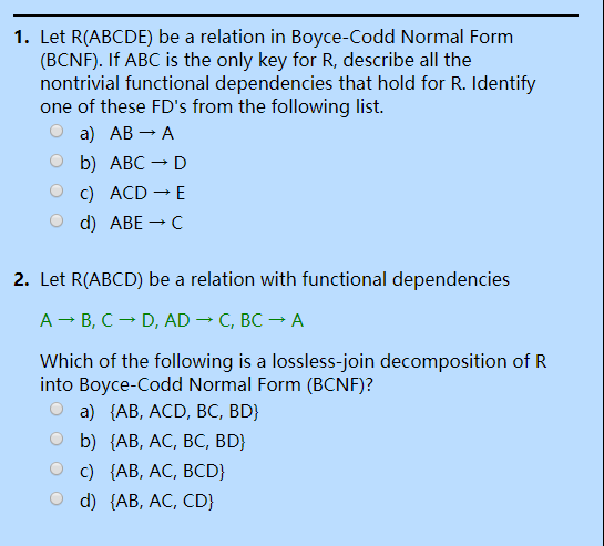 Solved 1. Let R(ABCDE) be a relation in Boyce-Codd Normal | Chegg.com