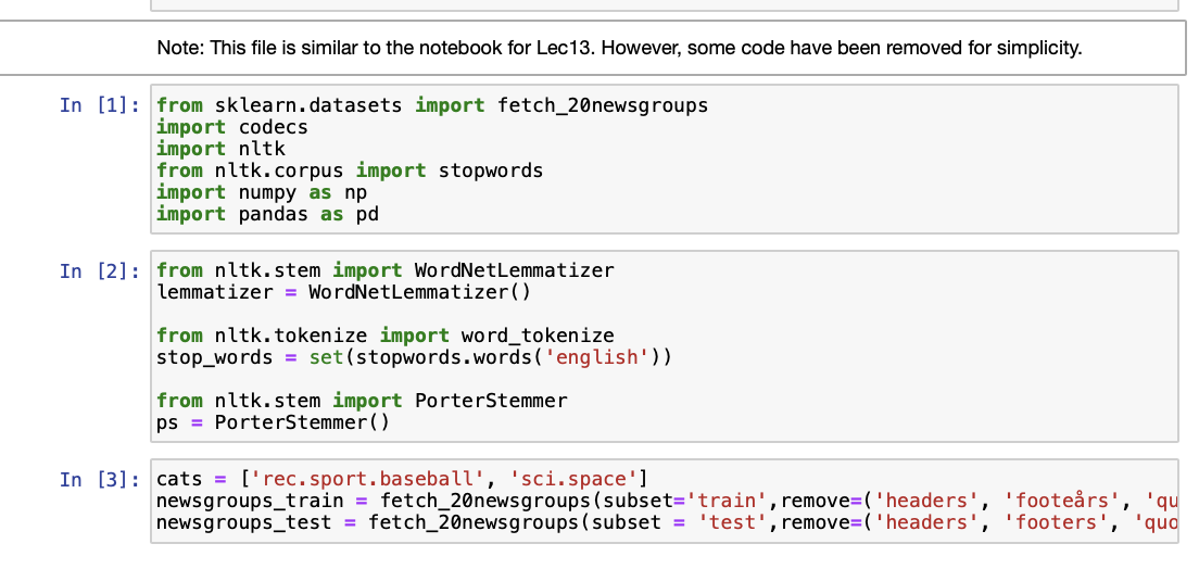Solved Cell 1: from sklearn.datasets import | Chegg.com