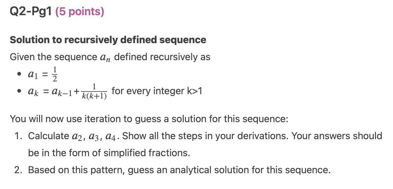 Solved Q2-Pg1 (5 points) Solution to recursively defined | Chegg.com