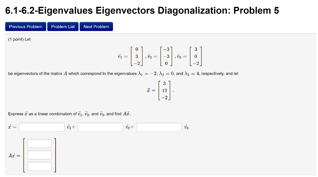 Solved 6.1-6.2-Eigenvalues Eigenvectors Diagonalization: | Chegg.com