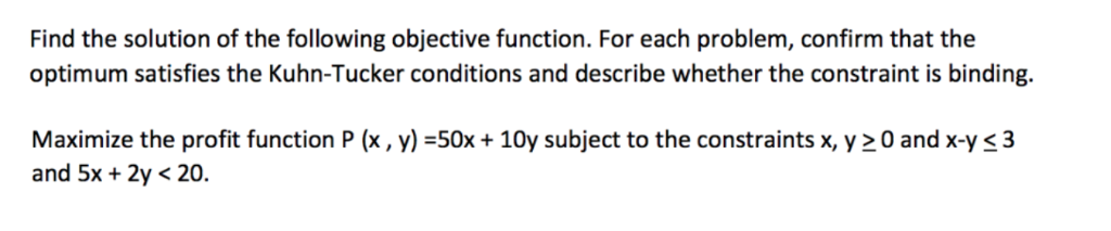 Solved Find the solution of the following objective | Chegg.com