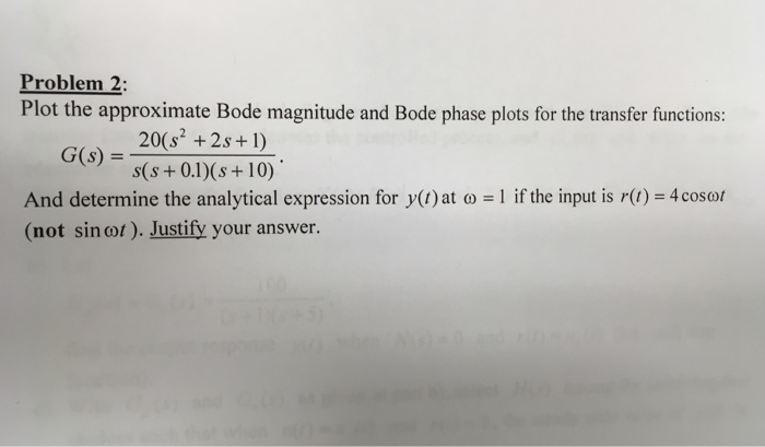 Solved Plot the approximate Bode magnitude and Bode phase | Chegg.com