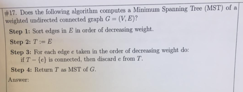 Solved #17. Does the following algorithm computes a Minimum | Chegg.com