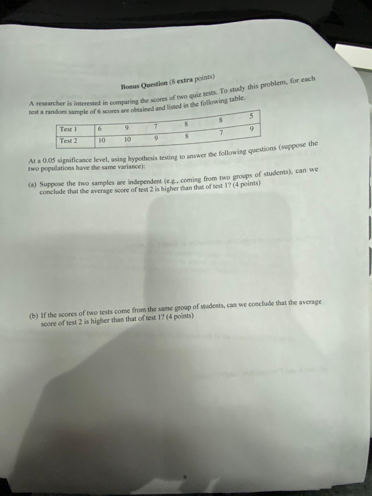 Solved Bonus Question (8 extra points) A researcher is | Chegg.com