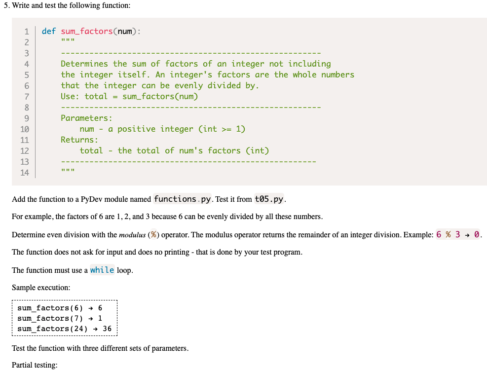 Solved 3. Write and test the following function: def | Chegg.com