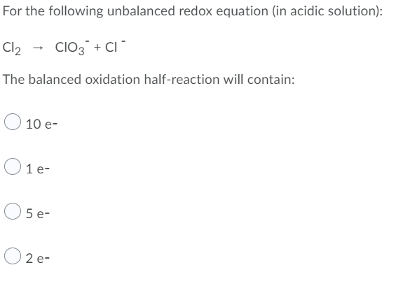 Solved For the following unbalanced redox equation (in | Chegg.com