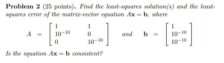 Solved Problem 2 (25 points). Find the least-squares | Chegg.com