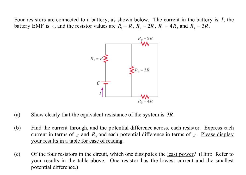 Solved Four resistors are connected to a battery, as shown | Chegg.com