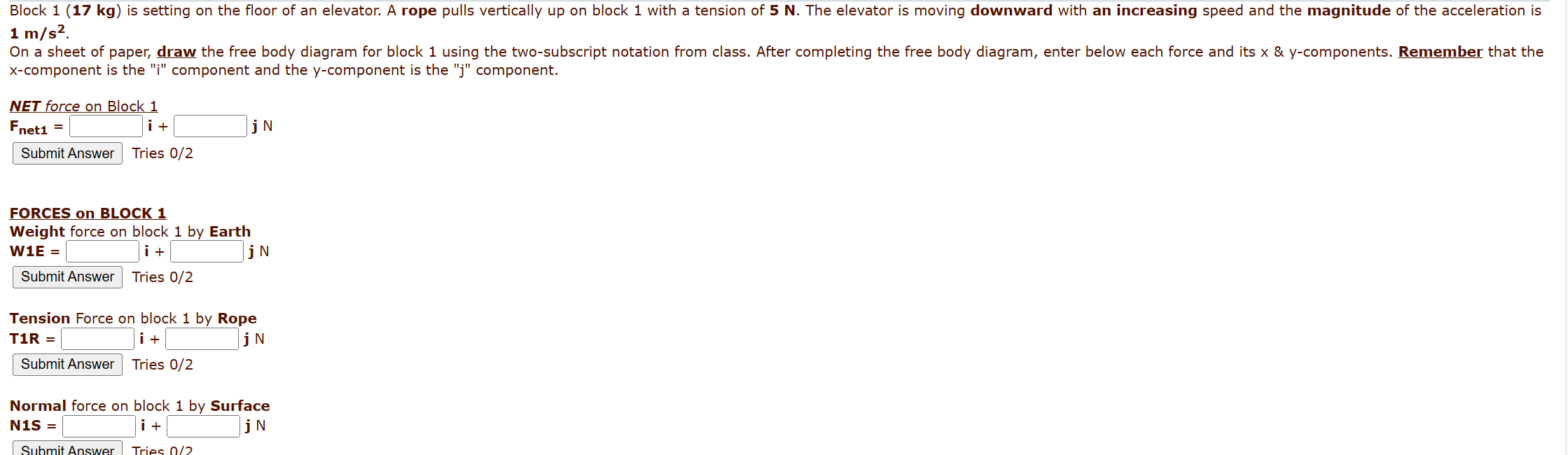 Solved 1 m/s2. x-component is the " i " component and the | Chegg.com