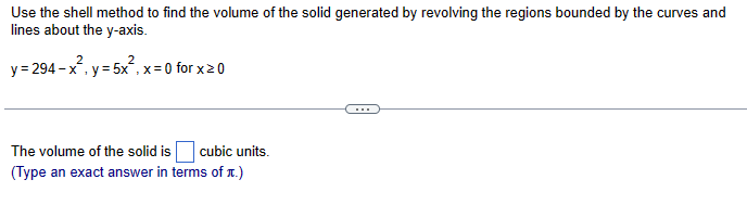 Solved Use the shell method to find the volume of the solid | Chegg.com
