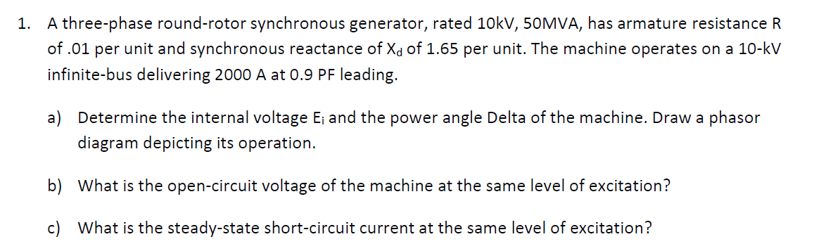 Solved 1. A three-phase round-rotor synchronous generator, | Chegg.com