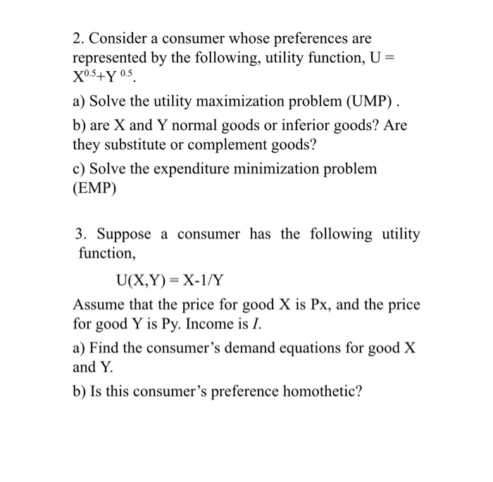 Solved 2. Consider a consumer whose preferences are | Chegg.com