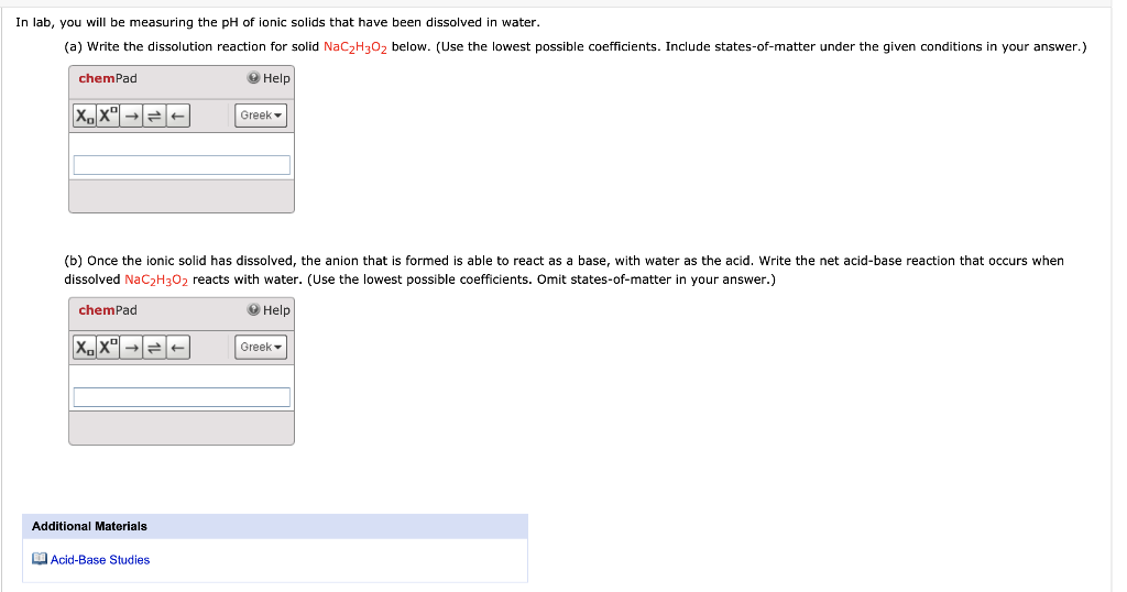 Solved In lab, you will be measuring the pH of ionic solids | Chegg.com