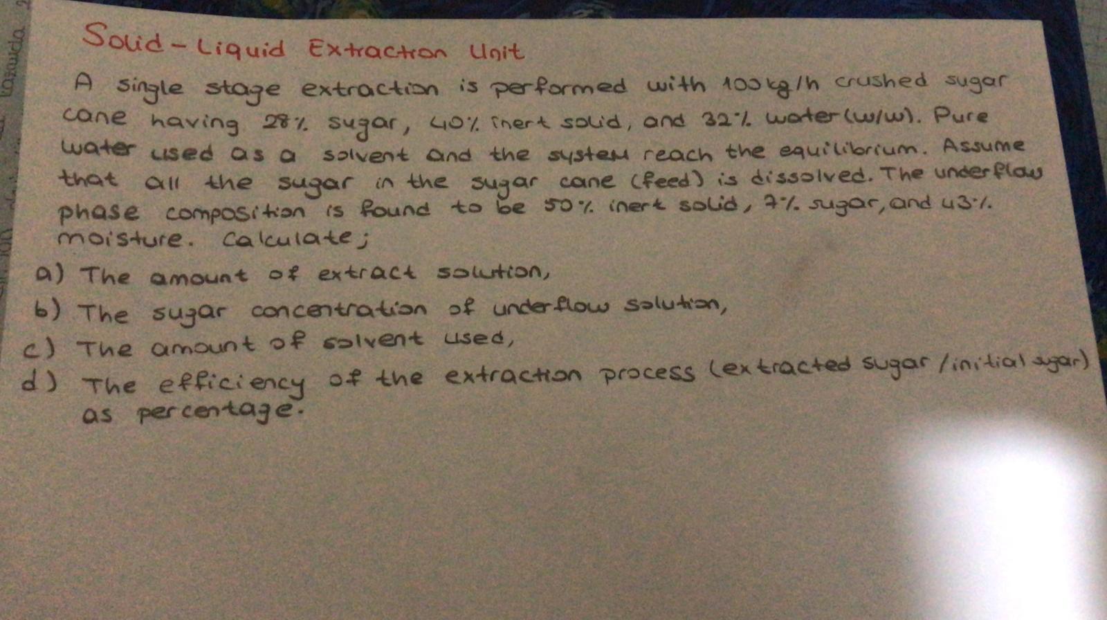 Solved Omda Solid - Liquid Extraction Unit A single stage | Chegg.com