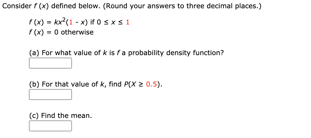 Solved Consider f (x) defined below. (Round your answers to | Chegg.com