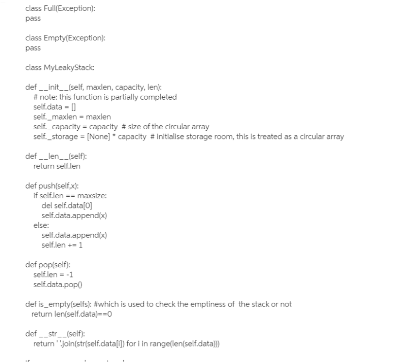 python Leaky Array Stack, I have code, just need some | Chegg.com