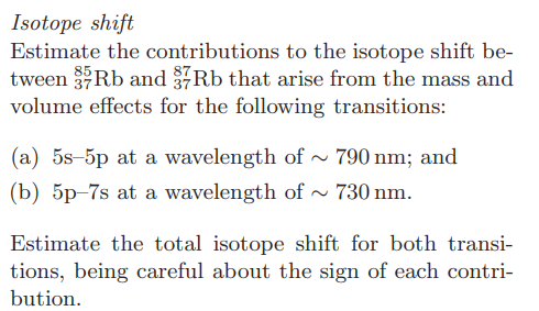Solved Isotope shift Estimate the contributions to the | Chegg.com