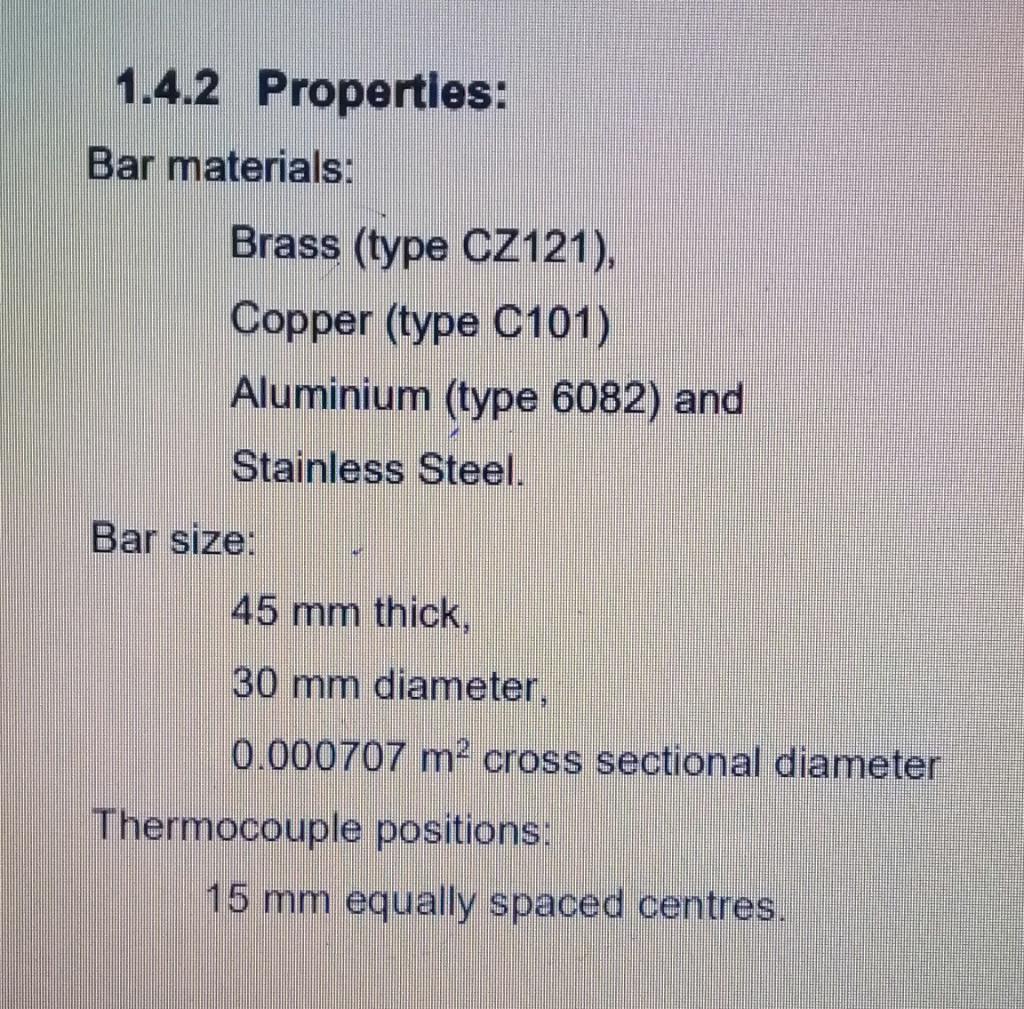 Solved 1.4.2 Properties: Bar materials: Brass (type CZ121), | Chegg.com