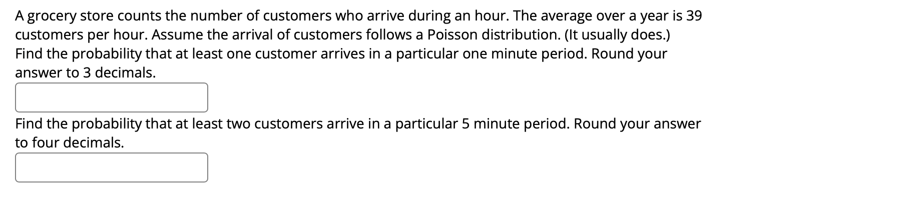 Solved A grocery store counts the number of customers who | Chegg.com