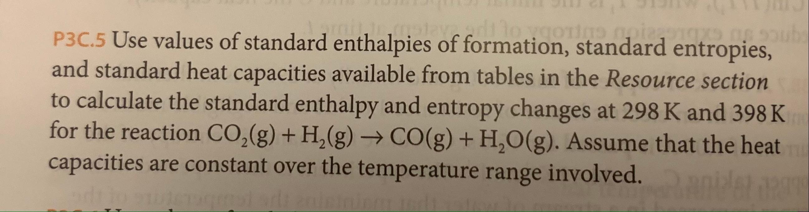 Solved P3C.5 Use values of standard enthalpies of formation, | Chegg.com