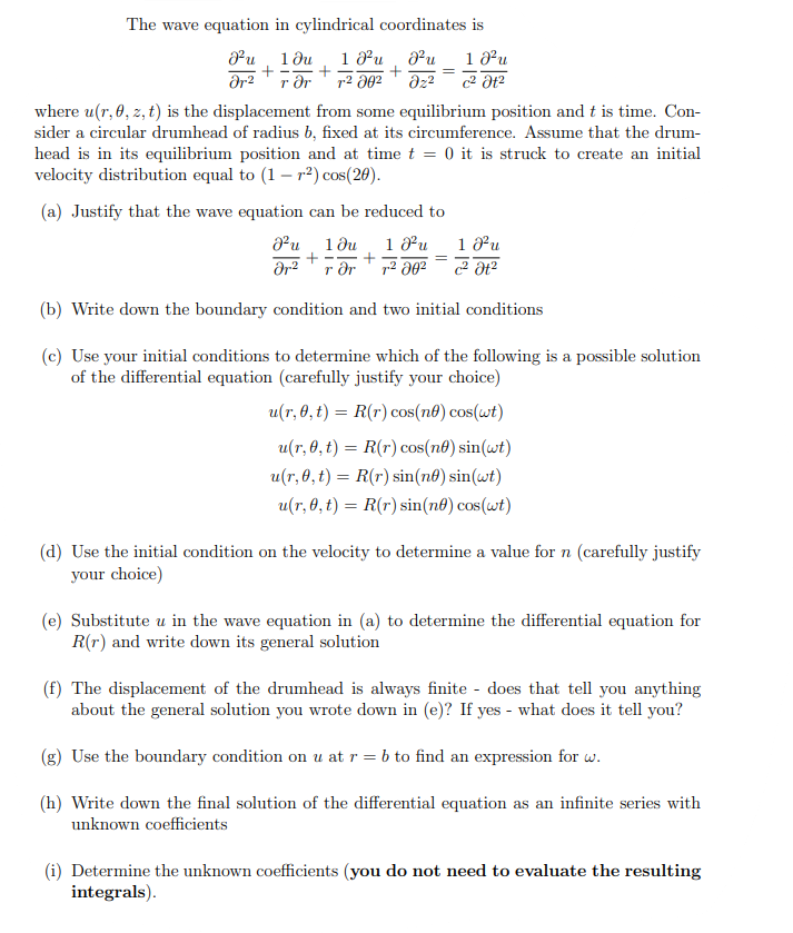 Solved The wave equation in cylindrical coordinates is ?и 1 | Chegg.com