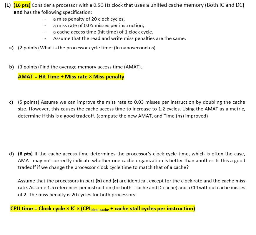 Solved (1) (16 pts) Consider a processor with a 0.5 G Hz | Chegg.com