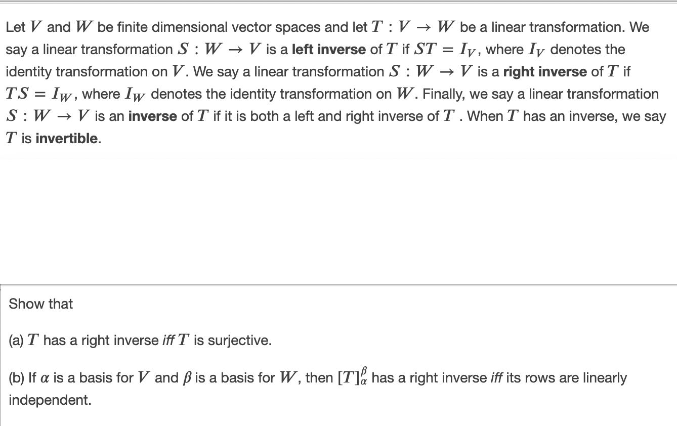 Solved Let V And W Be Finite Dimensional Vector Spaces And 1588
