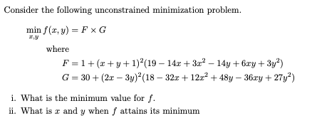 Solved Consider the following unconstrained minimization | Chegg.com