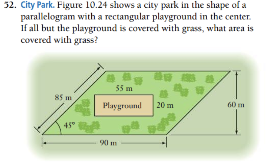 Solved 52. City Park. Figure 10.24 shows a city park in the | Chegg.com
