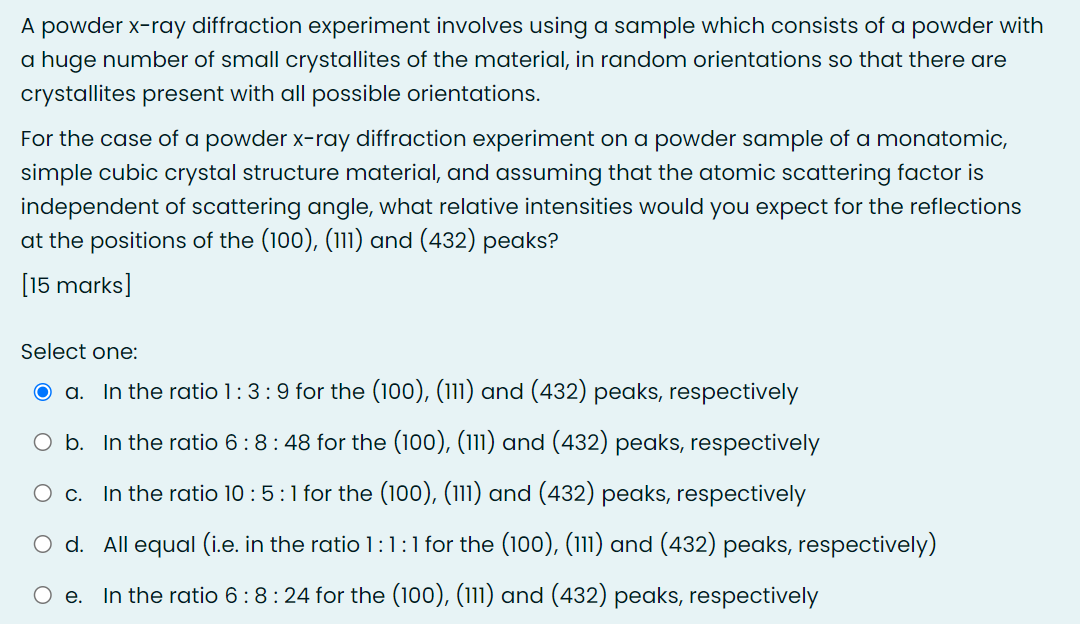 Solved A powder x-ray diffraction experiment involves using | Chegg.com