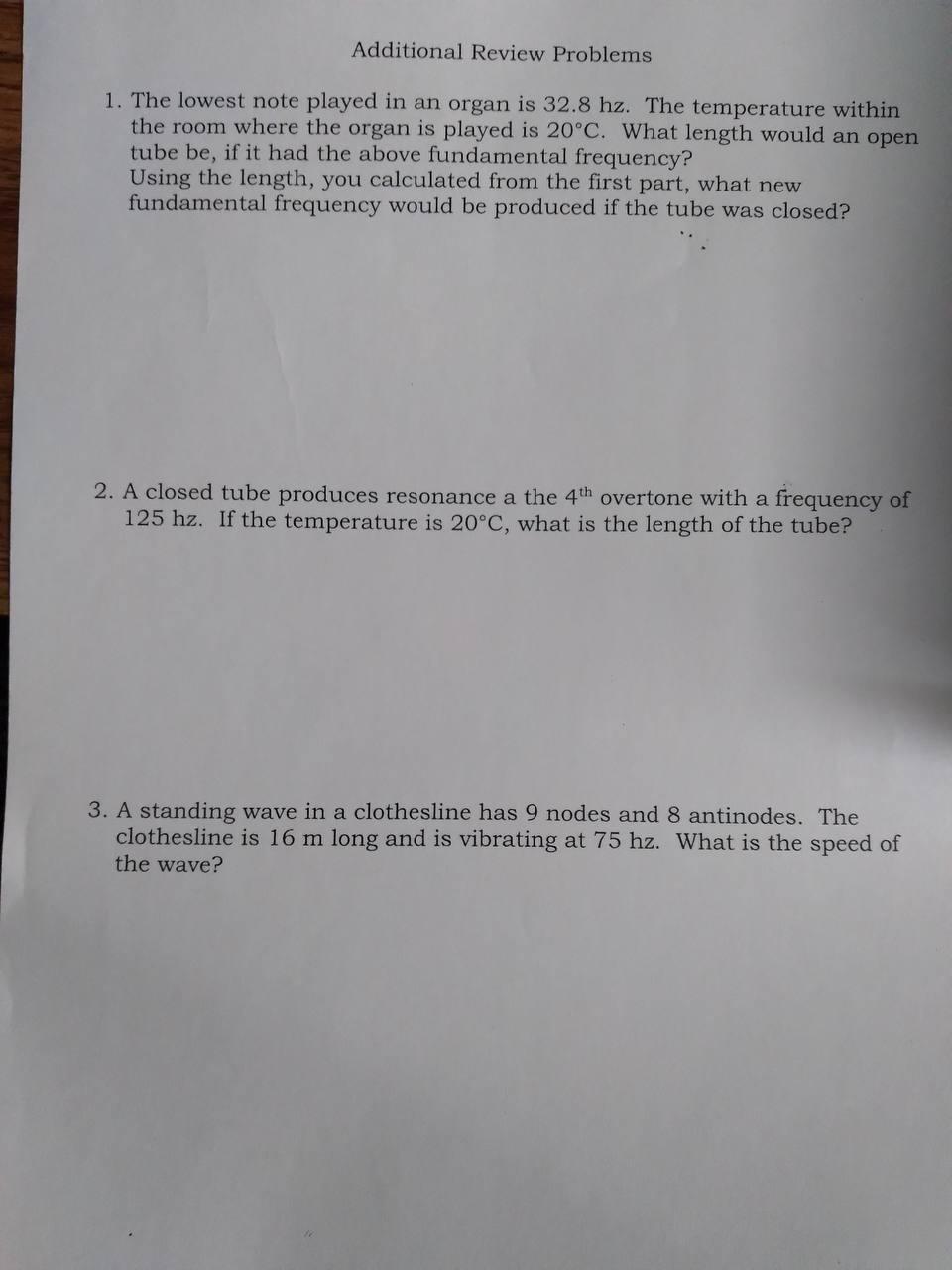 Solved Additional Review Problems 1. The lowest note played | Chegg.com
