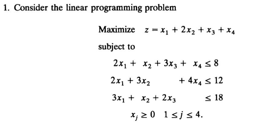 Solved 1. Consider the linear programming problem Maximize z | Chegg.com