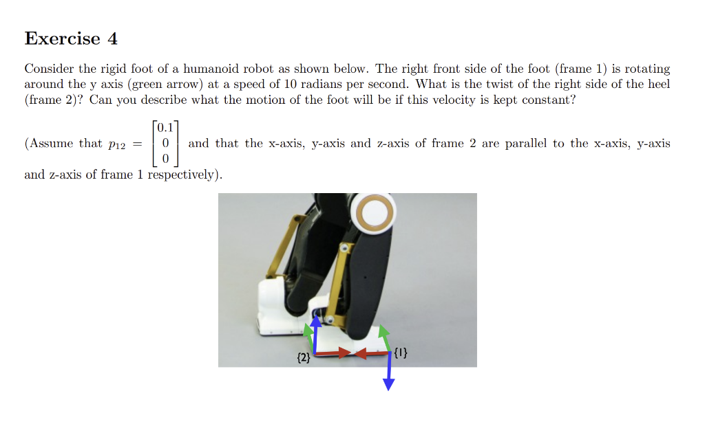Solved Consider the rigid foot of a humanoid robot as shown | Chegg.com