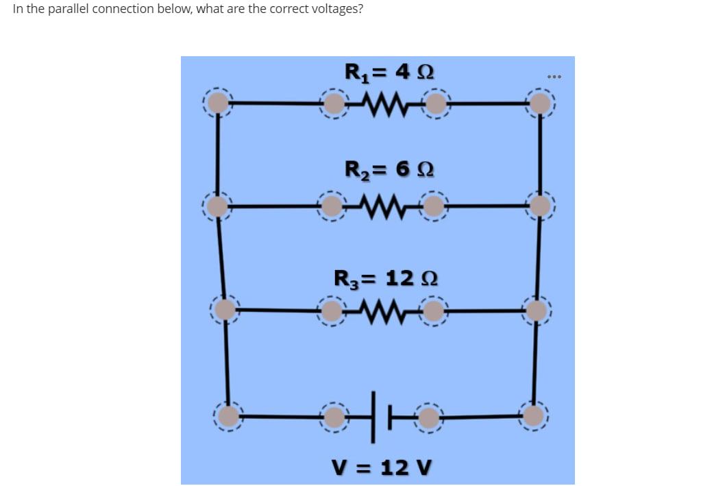 Solved In the parallel connection below, what are the | Chegg.com