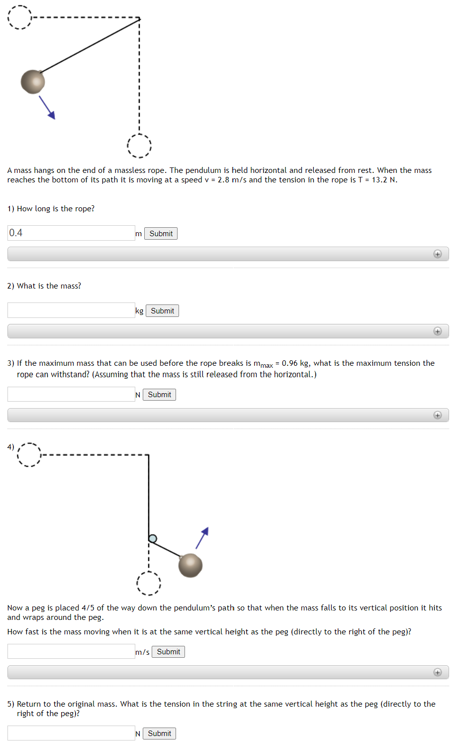 Solved A mass hangs on the end of a massless rope. The | Chegg.com