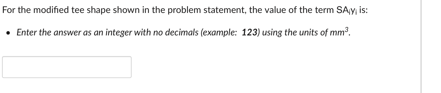 Solved For parts (a) - (d), use the modified tee shape shown | Chegg.com