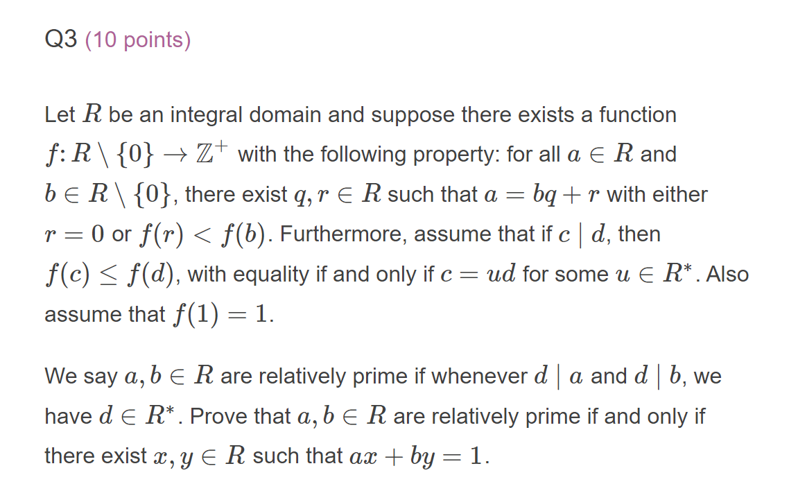 Solved Q3 (10 points) Let R be an integral domain and | Chegg.com