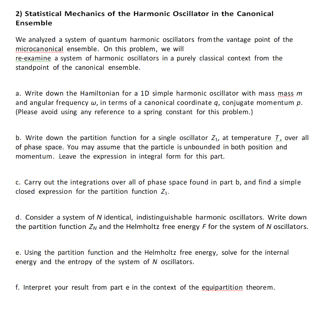 Solved 2) Statistical Mechanics of the Harmonic Oscillator | Chegg.com