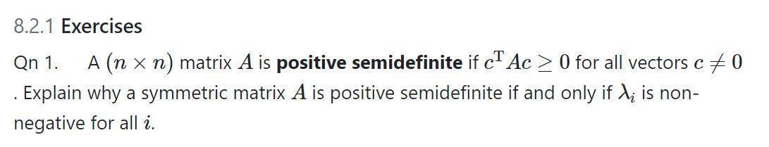 Solved 8.2.1 Exercises Qn 1. A (n×n) matrix A is positive | Chegg.com