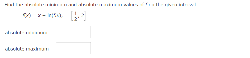 Solved Find the absolute minimum and absolute maximum values | Chegg.com