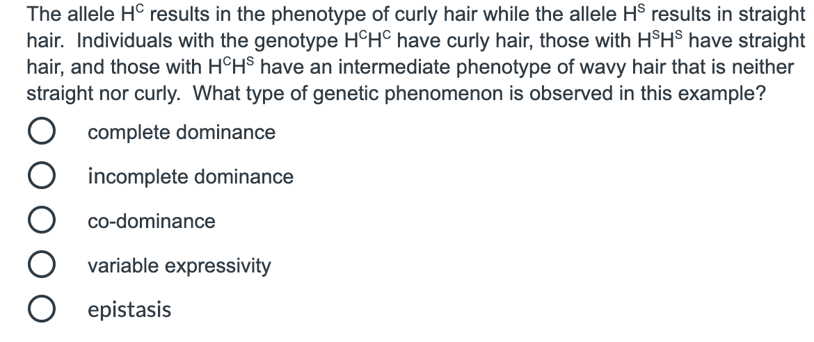 Solved The allele HC results in the phenotype of curly hair | Chegg.com