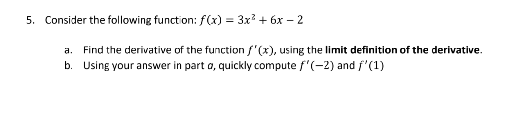 Solved Consider the following function: f(x) = 3x2 + 6x - 2 | Chegg.com