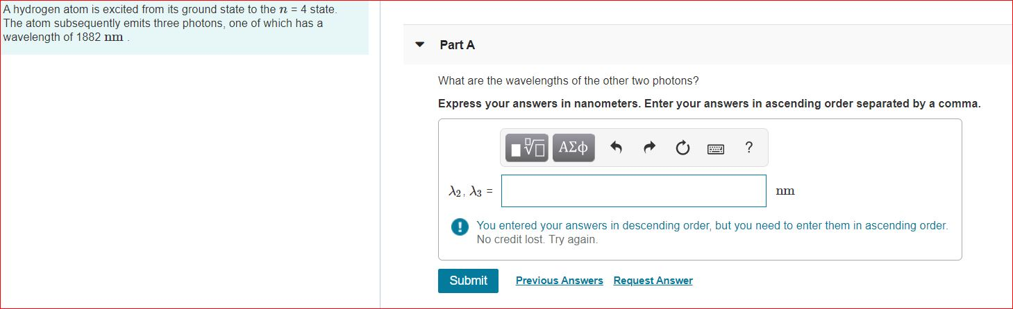 Solved A Hydrogen Atom Is Excited From Its Ground State To
