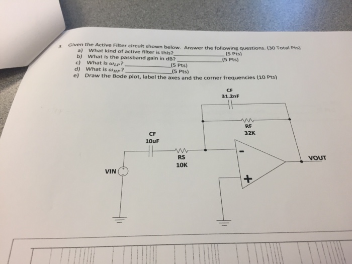 Solved Given the Active Filter circuit shown below. Answer | Chegg.com