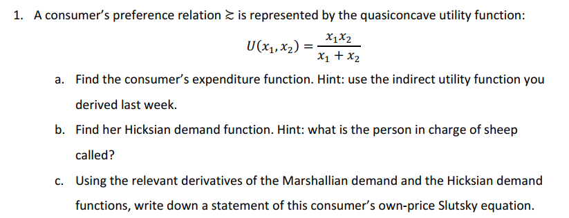Solved 1. A consumer's preference relation is represented by | Chegg.com