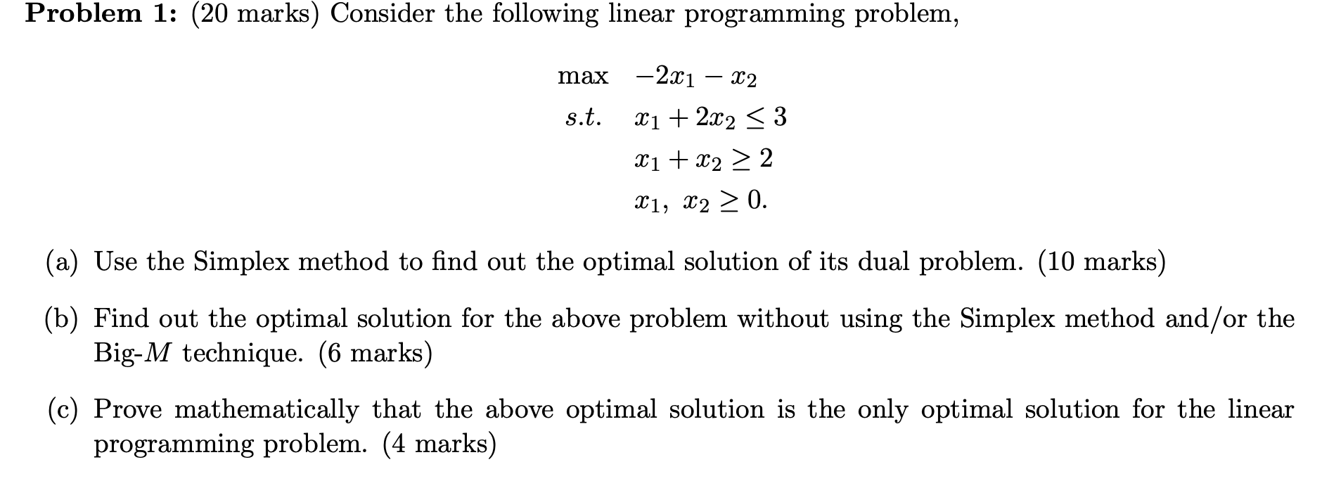 Solved Problem 1: (20 marks) Consider the following linear | Chegg.com