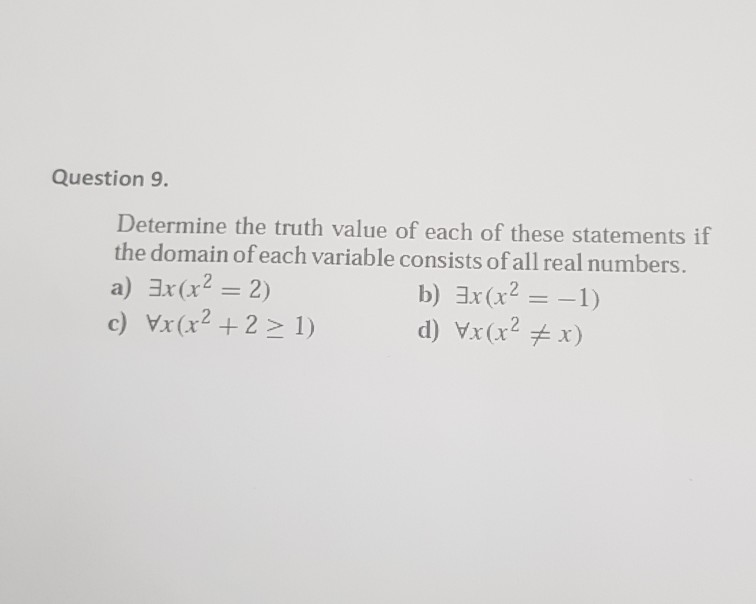Solved Question 11 What Are The Truth Values Of These